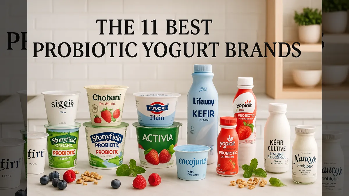 The 11 Best Probiotic Yogurt Brands
